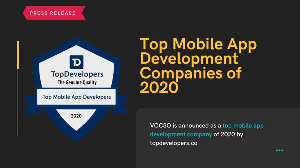 VOCSO Is Announced As A Top Mobile App Development Company Of 2020 By ... VOCSO Is Announced As A Top Mobile App Development Company Of 2020 By ...