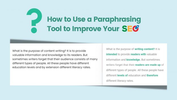 How to Use a Paraphrasing Tool to Improve Your SEO