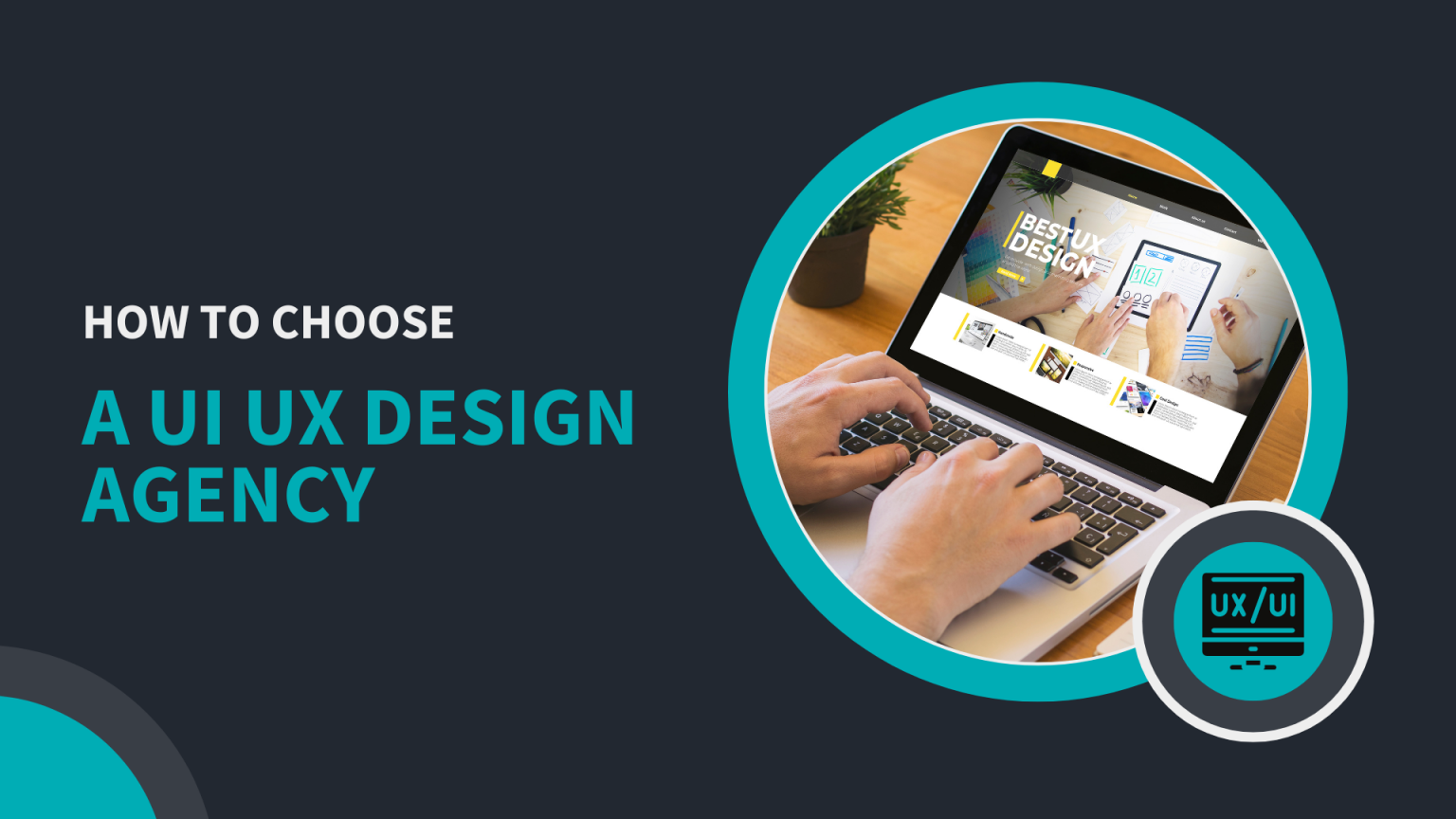 How to Choose a UI UX Design Agency to Start a Design Sprint