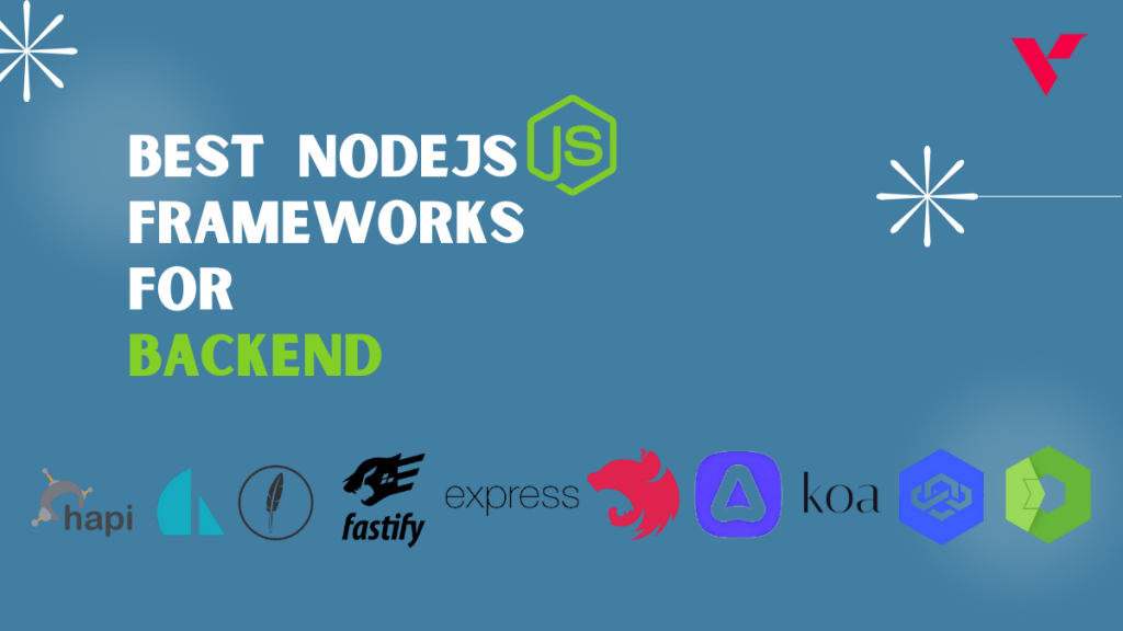 Best Nodejs Frameworks for High-Performance Backends